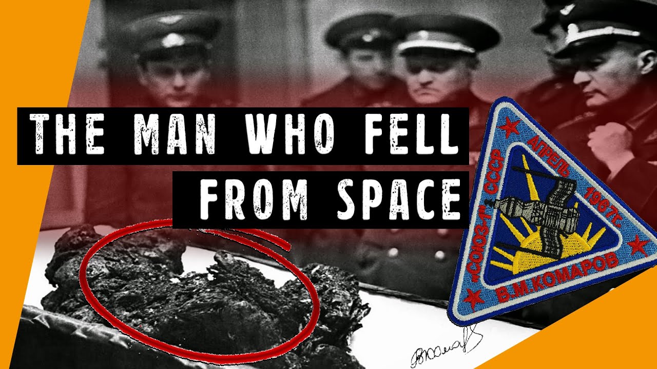 The man who fell from space |Mission Soyuz 1|The tragic death of soviet ...