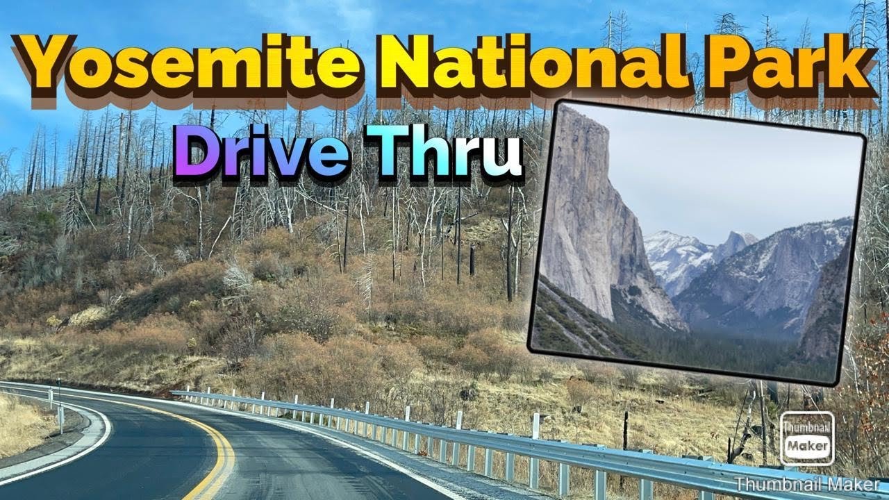 Yosemite National Park Drive Thru || let’s drive to Yosemite park|| Day ...