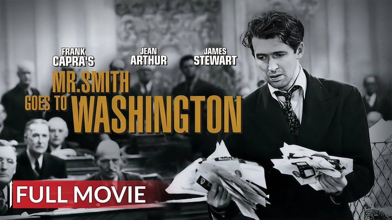 MR. SMITH GOES TO WASHINGTON | English Full Movie | Comedy Movie ...
