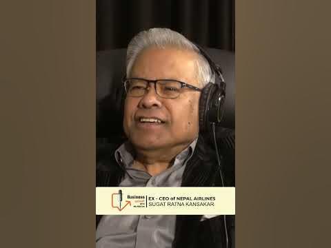 CLIP 12.34: Podcast with Sugat Ratna Kansakar | Business Kurakani | Singh Bahadur Moktan - YouTube