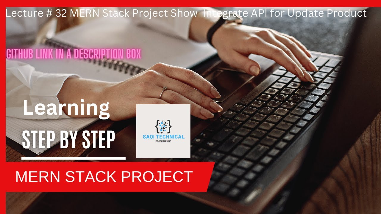 Lecture 32 Mern Stack Project Show Integrate Api For Update Product Reactjs Nodejs Mongodb