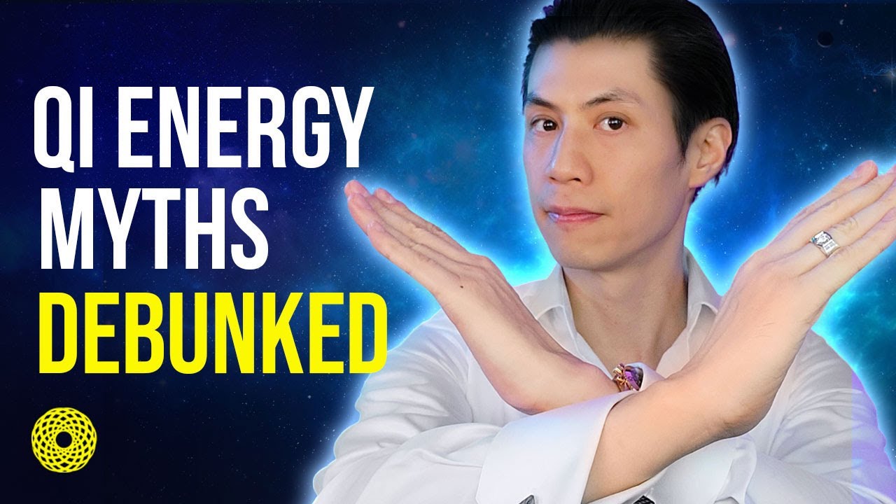 Qi Energy Myths Debunked Youtube