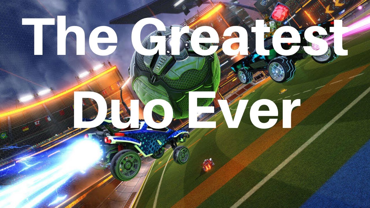 The Greatest Rocket League Duo Ever - YouTube