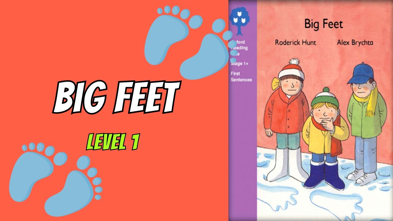 Big Feet. Oxford Reading Tree - Level 1. ORT reading for kids. - YouTube