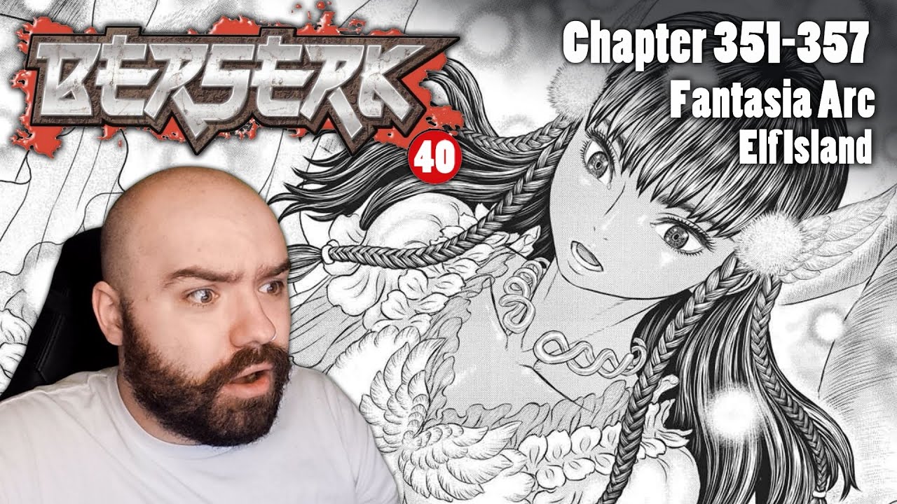 Let's Read BERSERK! Volume 40 - Fantasia: Elf Island | Blind Reaction ...