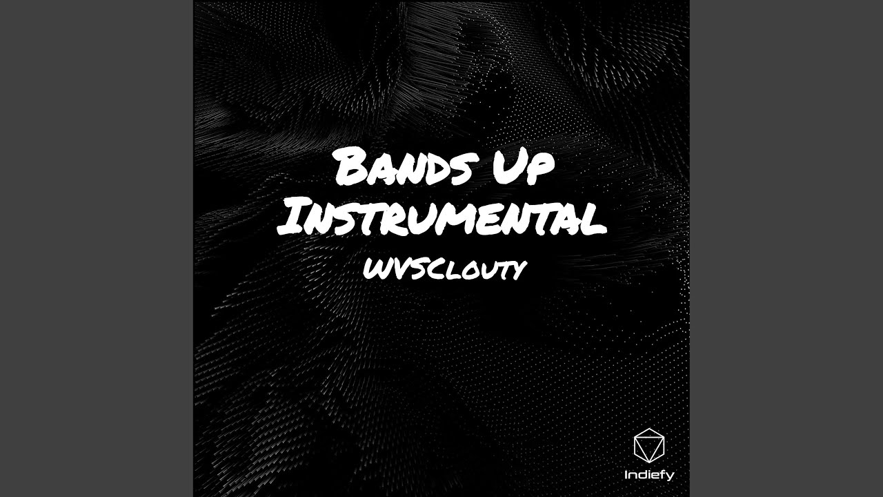 Bands Up Instrumental - YouTube