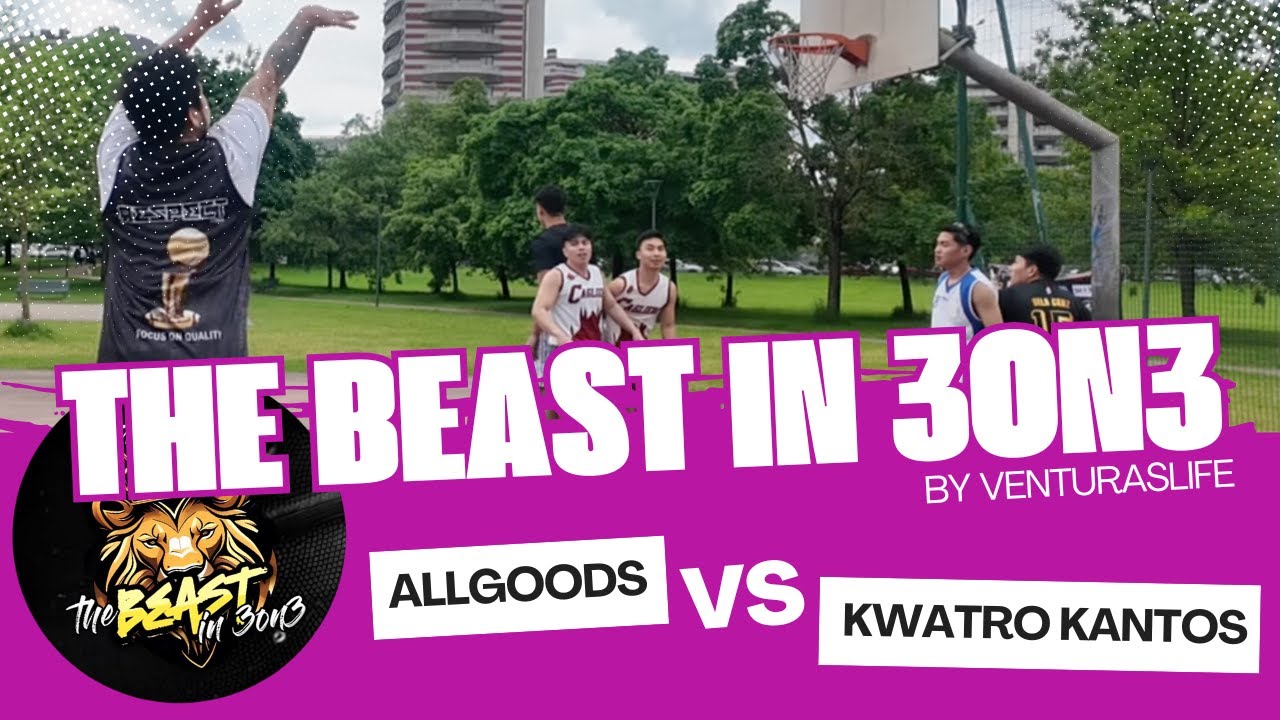 5th game: ALLGOODS vs KWATRO KANTOS - The Beast in 3on3 by VenturasLife - YouTube