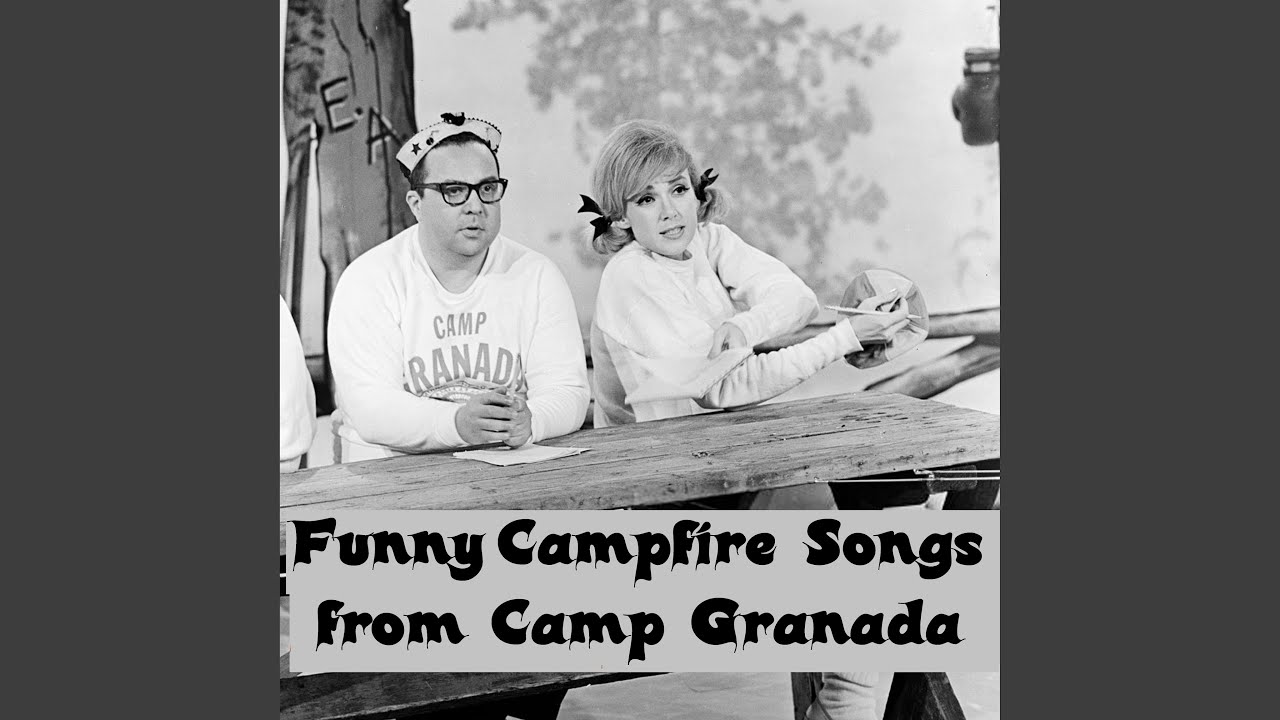 Hello Mudder Hello Fadder, Here I am at Camp Granada (A Crazy Campfire ...