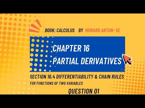 Chapter 16 Partial Derivatives| Exercise 16.4| Question 1| Calculus by ...