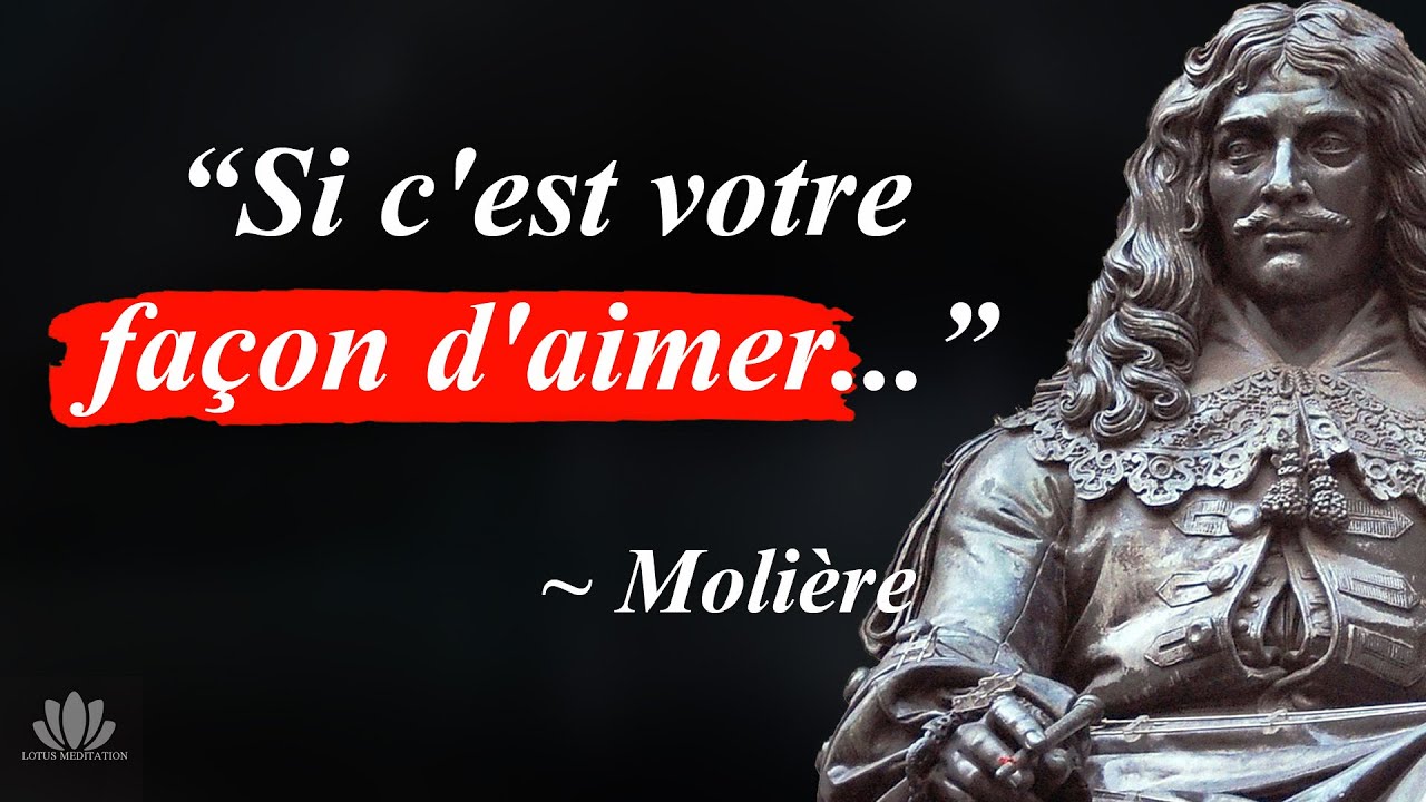 Molière : citations courtes et percutantes (des belles répliques) - YouTube