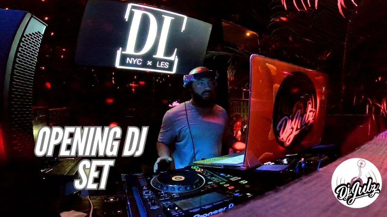Opening Club Dj Set | Dj Julz at The DL, NYC | (Amapiano, Reggae, Pop ...