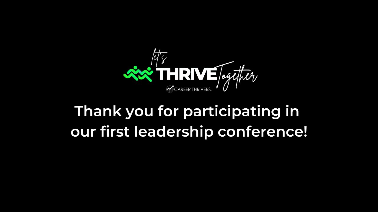 Thank you, Thrive Together Conference Community! - YouTube