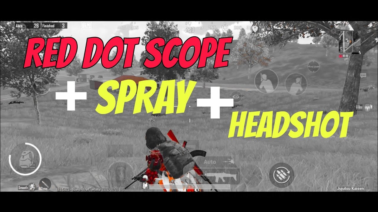 RED DOT SCOPE + SPRAY + HEADSHOT 🔥🥵 - YouTube