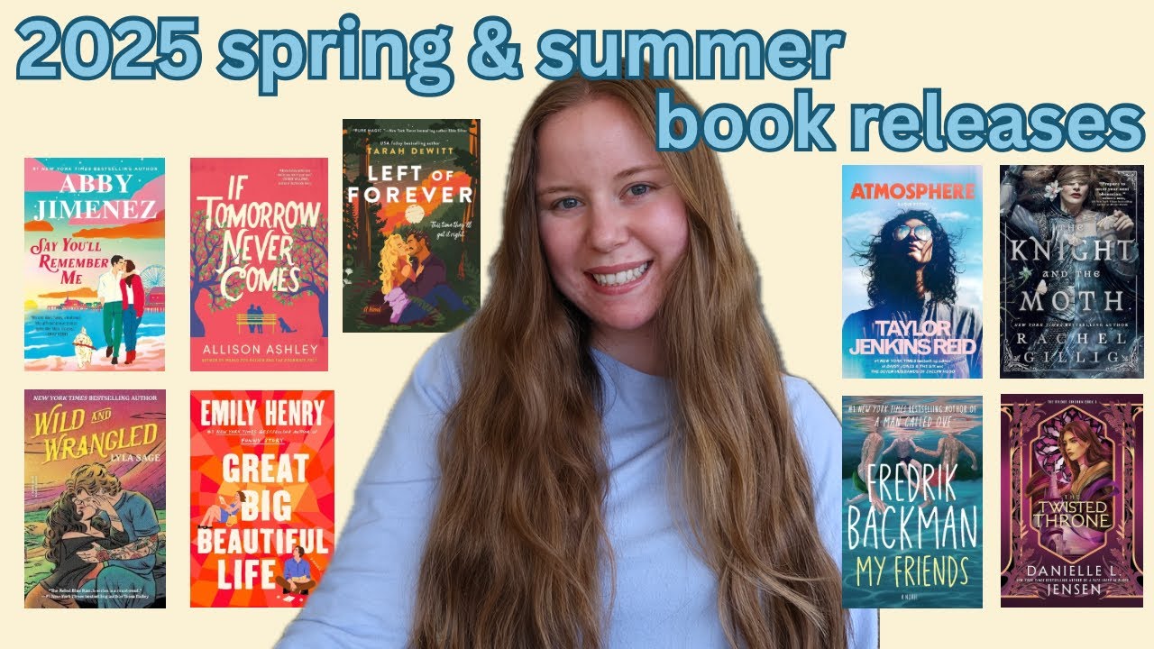 2025 spring & summer book releases!! 🌷 (I’m pumped) - YouTube