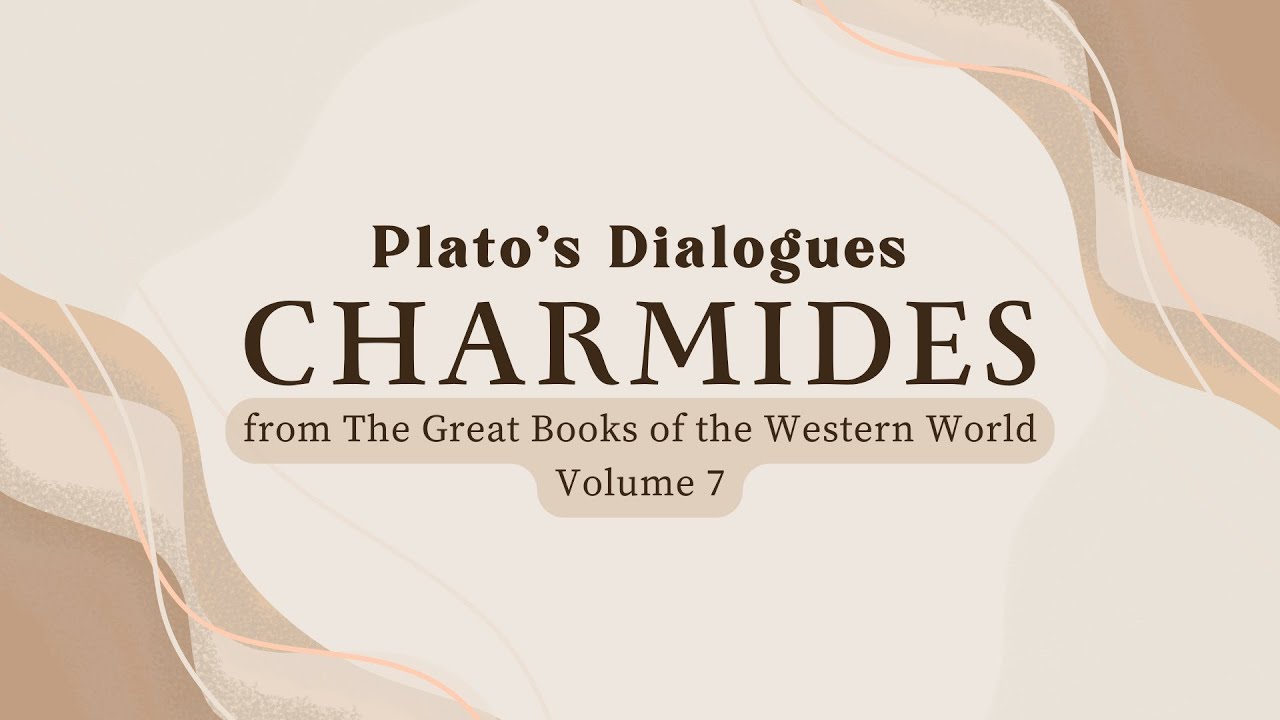 Plato’s Charmides | Great Books of the Western World Volume 7 - YouTube