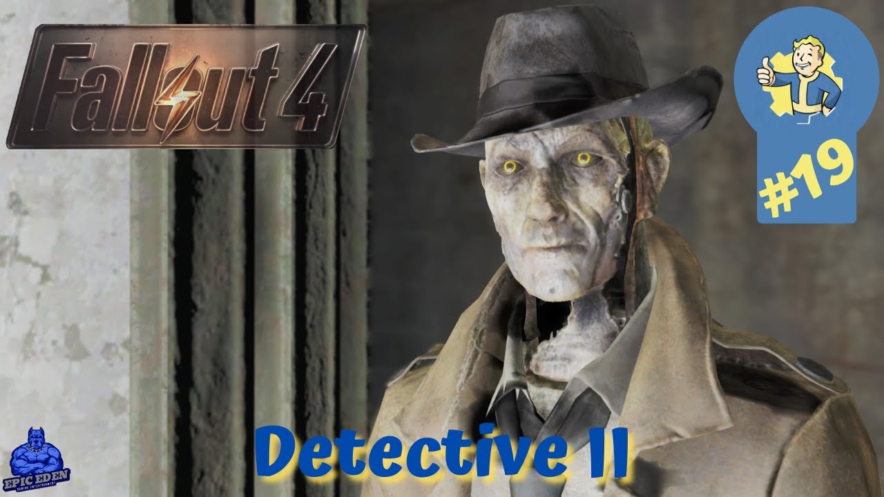 Fallout 4 #19 - Detective II - YouTube