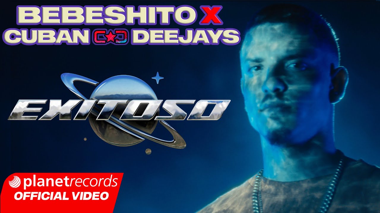 BEBESHITO CUBAN DEEJAYS - Exitoso (Prod. Roberto Ferrante Ernesto Losa ...