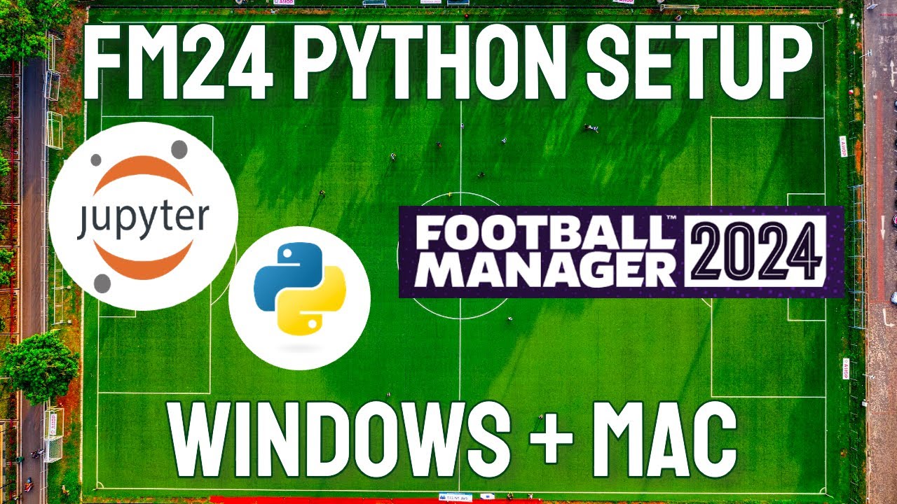 How to setup python for FM24 on Windows and Mac - YouTube