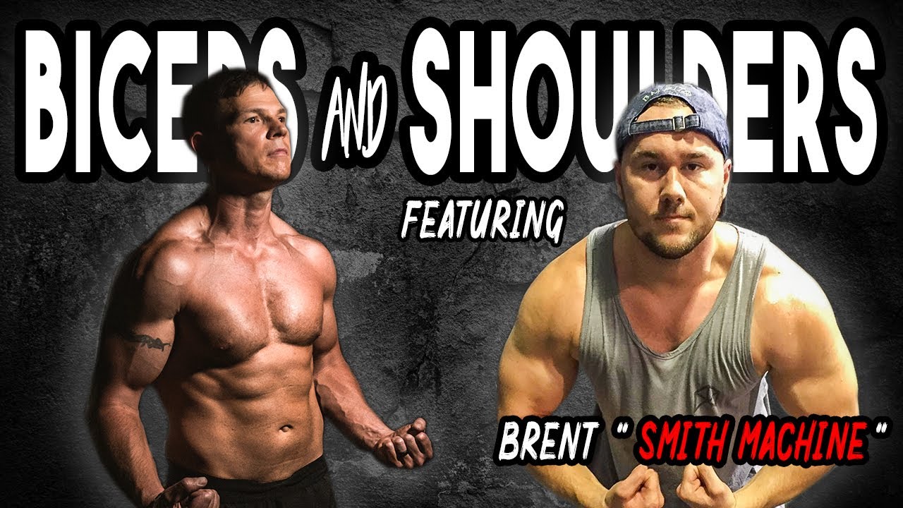 Biceps And Shoulders Workout Feat. Brent "Smith Machine" - YouTube