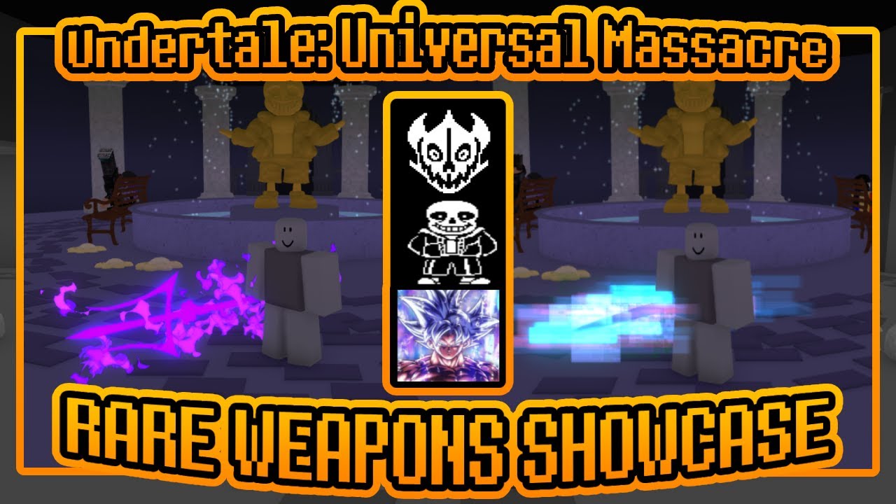 Rare Weapons Showcase | Undertale: Universal Massacre - YouTube