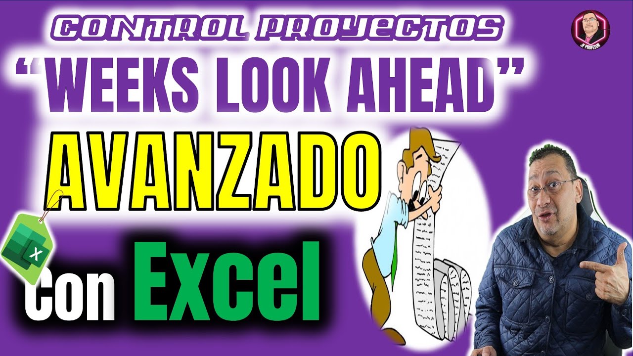 🚀Weeks Look Ahead Avanzado en EXCEL para Control Proyectos - YouTube