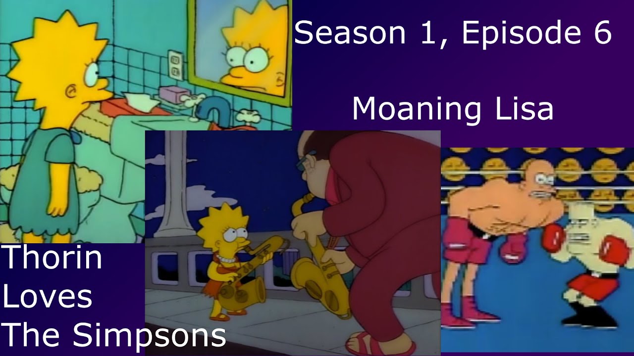Reviewing EVERY Simpsons Episode - S1E6: Moaning Lisa - YouTube