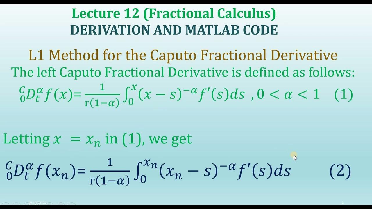 Fractional Calculus| Fractional Derivative|L1 method for Caputo| MATLAB ...