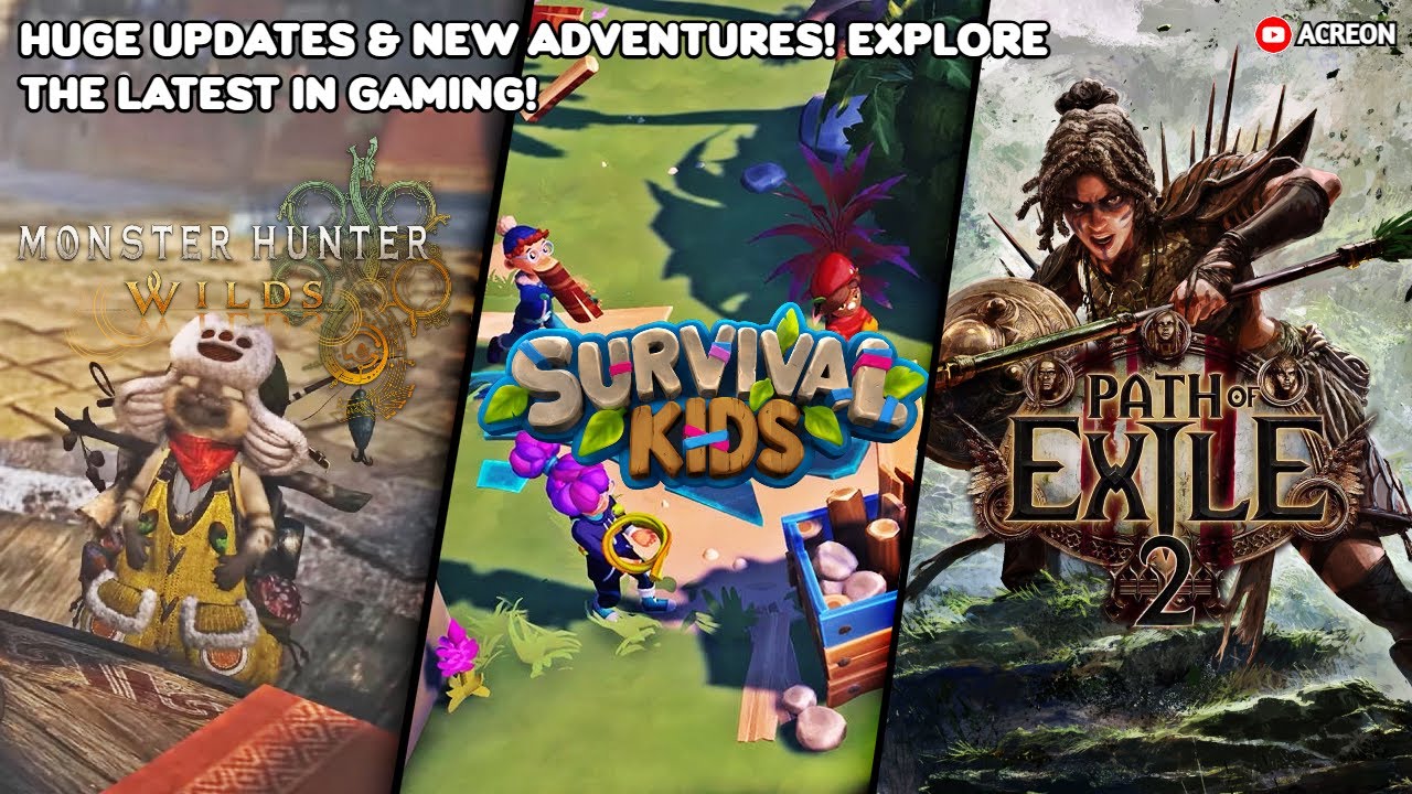 Exciting Updates in Gaming: Monster Hunter Wilds, Survival Kids, & Path ...