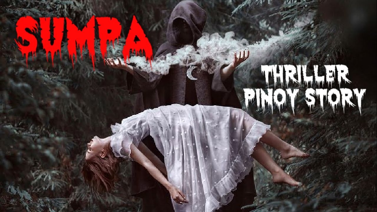 SUMPA / Thriller Story / Pinoy Ghost Story / Scarlet Venice - YouTube