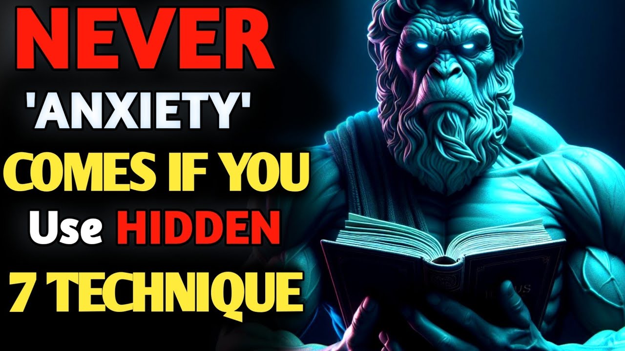 7 Secrets For Ending Anxiety That Stoics Never Disclose To Anyone
