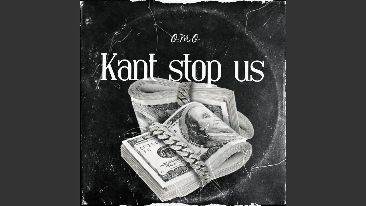 Kant Stop Us - YouTube