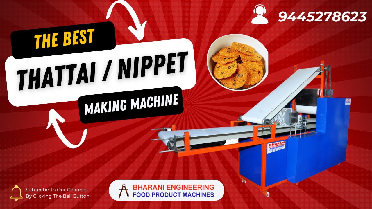 Thattai/Nippatu Making Machine Manufacturer - Bharani Engineering ...