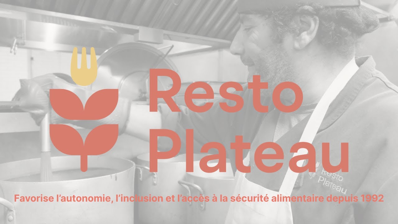 Entreprise d'économie sociale à Montréal l Resto Plateau - YouTube