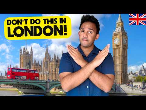 14 BIGGEST Mistakes London Tourists ALWAYS Make 🇬🇧