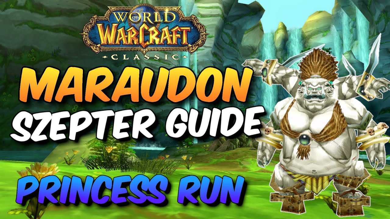 Maraudon Szepter Guide - Princess Run (Die besten Items aufgezählt) WoW ...