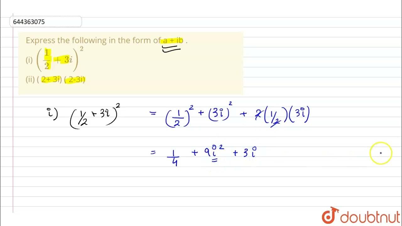 Express The Following In The Form Of A Ib i 1 2 3i 2 ii express-the-following-in-the-form-of-a-ib-i-1-2-3i-2-ii