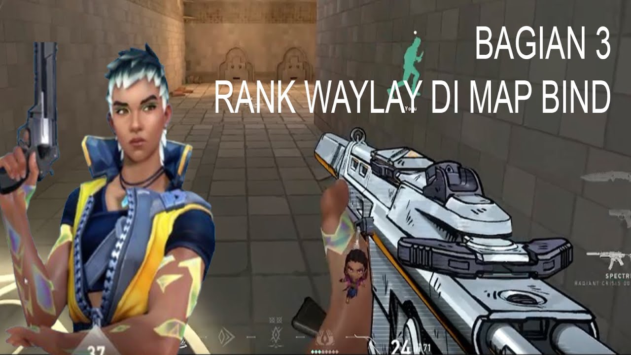 RANK WAYLAY DI MAP BIND - BAGIAN 3 - YouTube