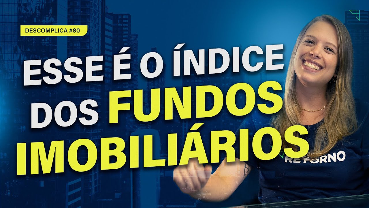 IFIX: entenda o que é e a importância deste indicador - YouTube