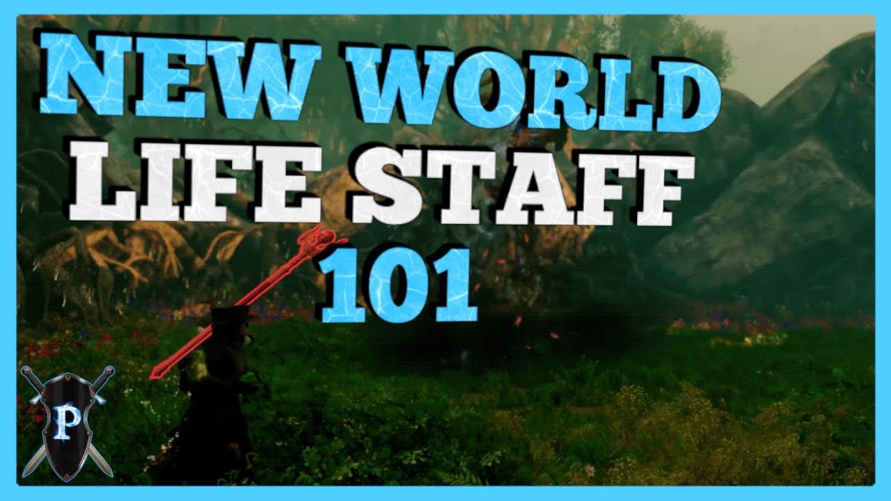 New World Life Staff Beginner's Overview and Guide - YouTube
