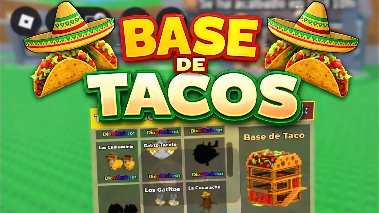 CÓMO CONSEGUIR LA BASE DE TACOS en Steal Brainrot 🌮 - YouTube