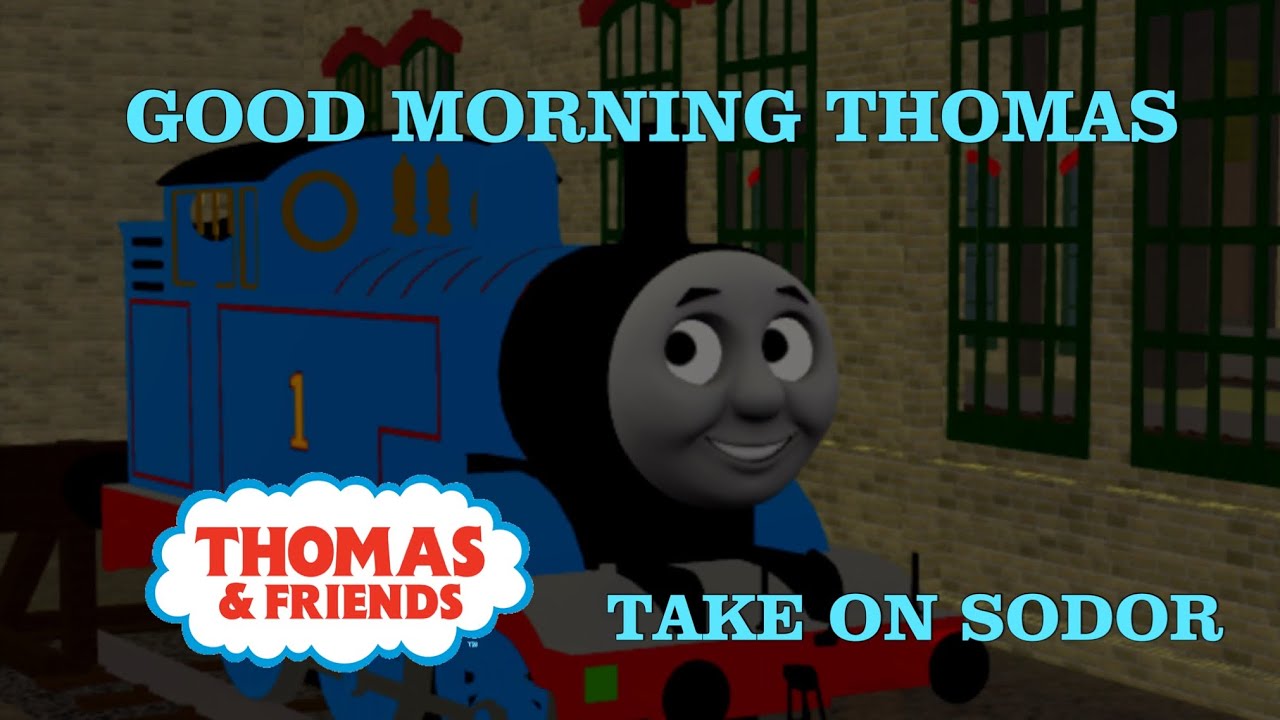 Good Morning Thomas (TOS Remake) - YouTube