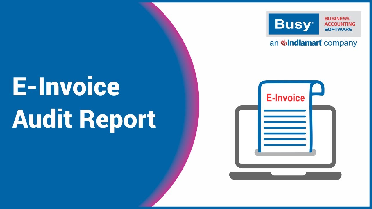 E-Invoice Audit Report - YouTube