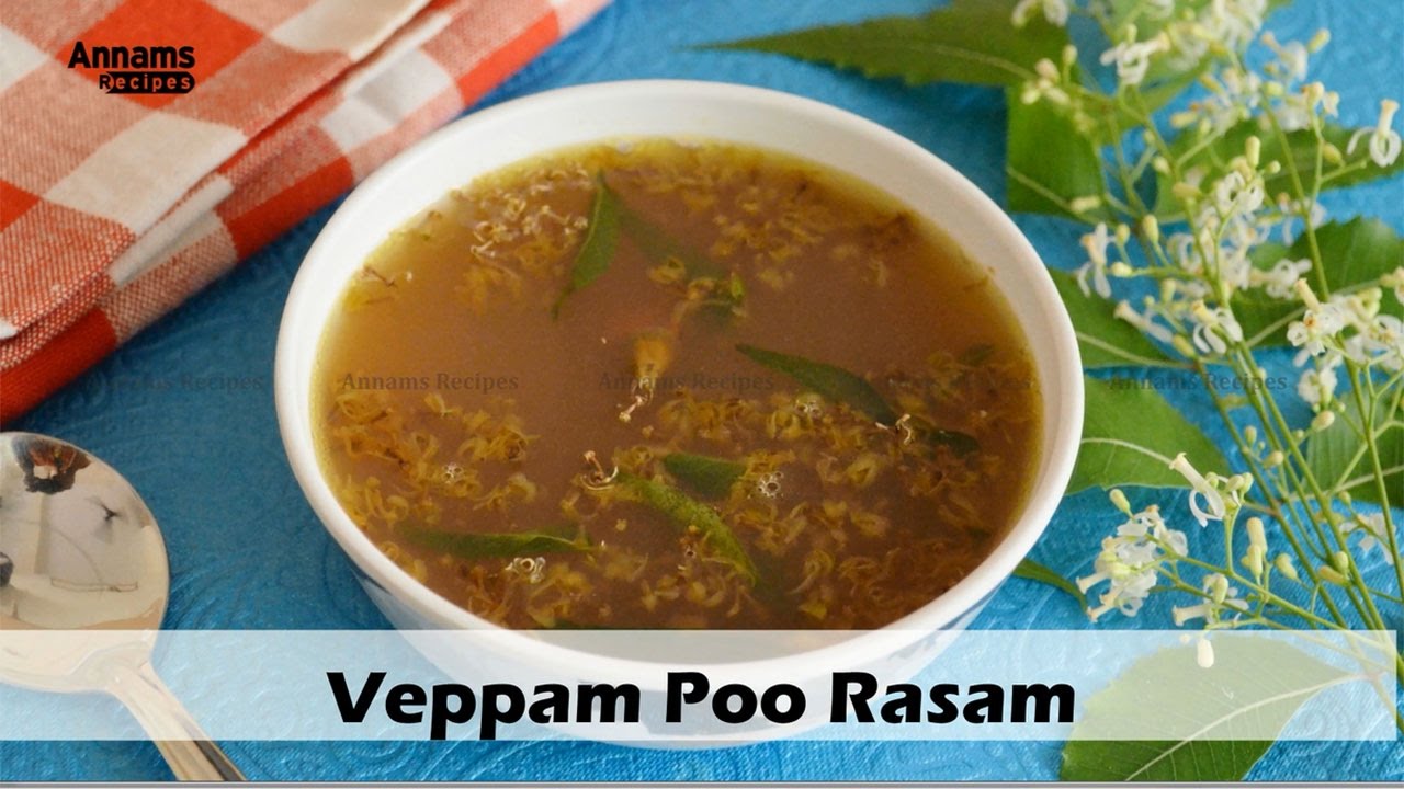 வேப்பம் பூ ரசம் செய்வது எப்படி? | Veppam Poo Rasam Recipe in Tamil ...