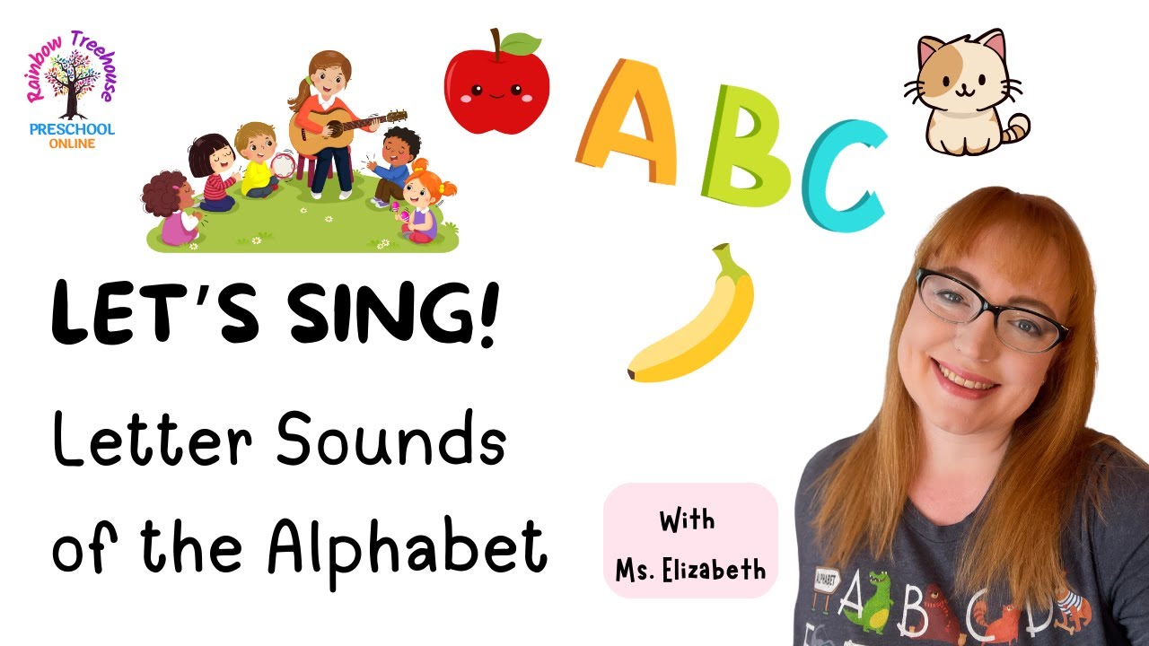 Let's Sing! Letter Sounds Lesson - YouTube