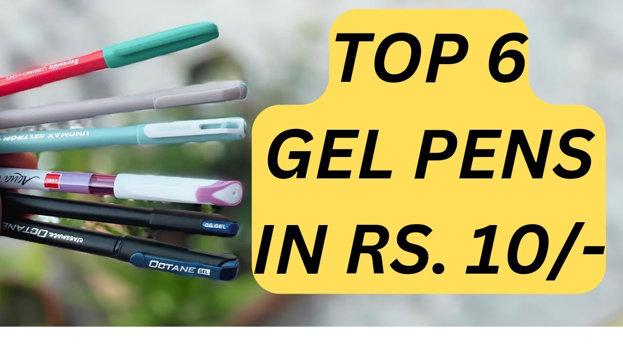 The Ultimate Rs 10 Gel Pens Showdown - Top 6 Contenders! - YouTube