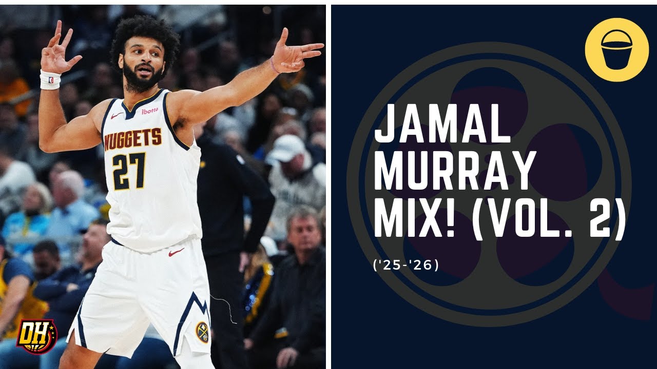 Jamal Murray Highlight Mix! (Vol. 2 • 2025-26 Season) - YouTube