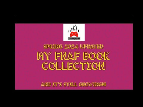 My FNAF Book Collection Updated! - YouTube