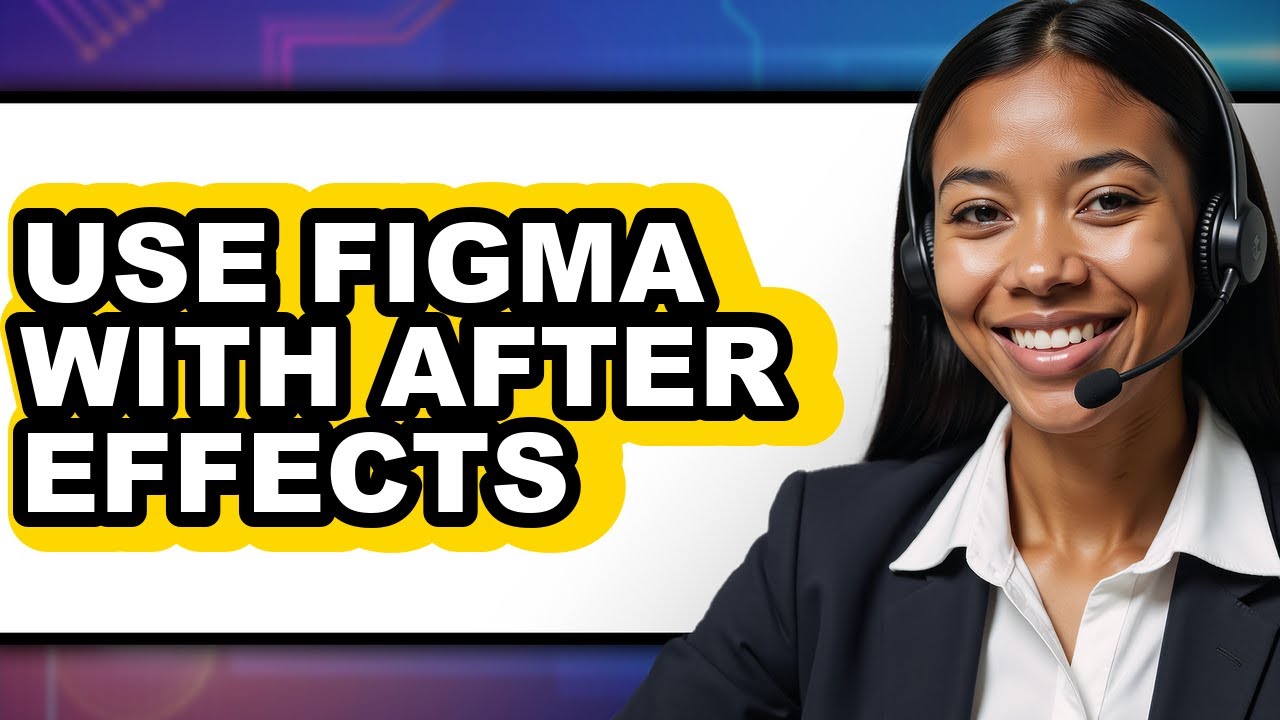 How to Use Figma with After Effects 2025 - Full Guide - YouTube