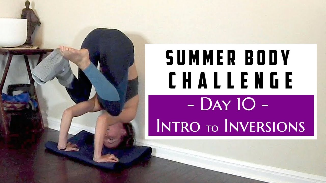 Yoga with a Broken Foot/Toe - Intro to Inversions - Day 10 How to Head ...