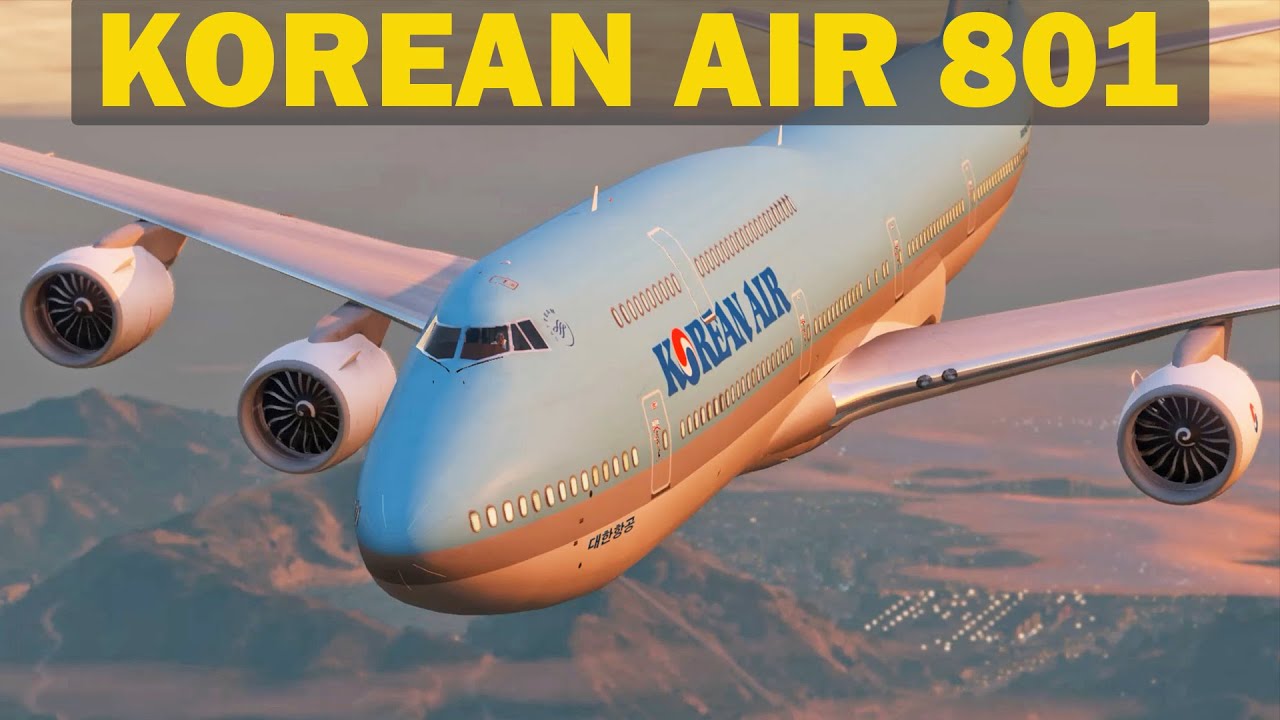Tai Nạn Nổi Tiếng 801 Korean Air ! - YouTube